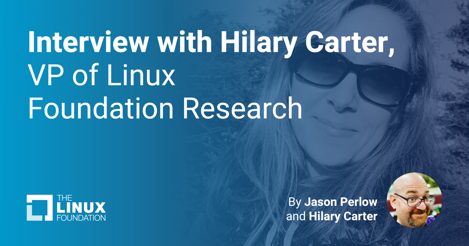 Interview with Hilary Carter, VP of Linux Foundation Research - Linux ... Interview with Hilary Carter, VP of Linux Foundation Research - Linux ...