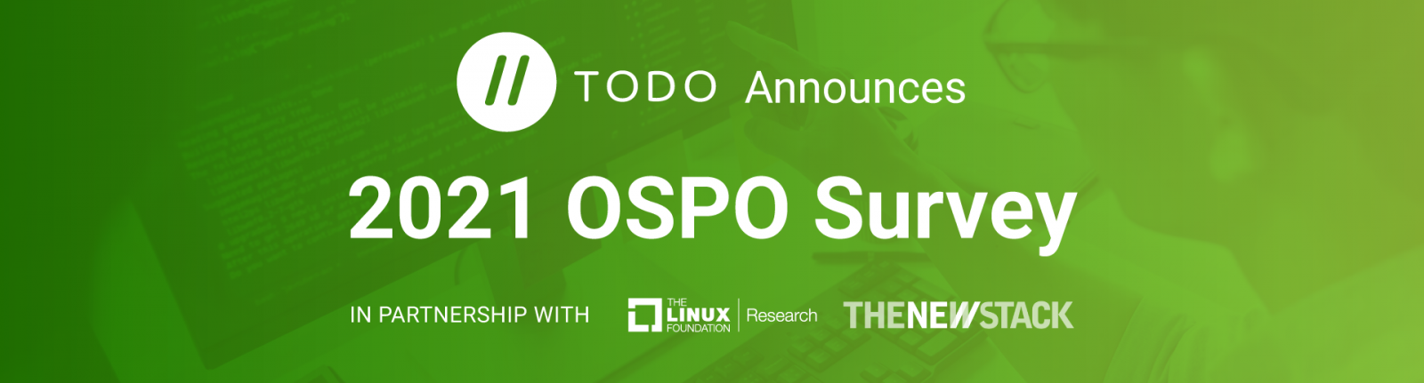 TODO Group Announces 2021 State of OSPO Survey - Linux Foundation