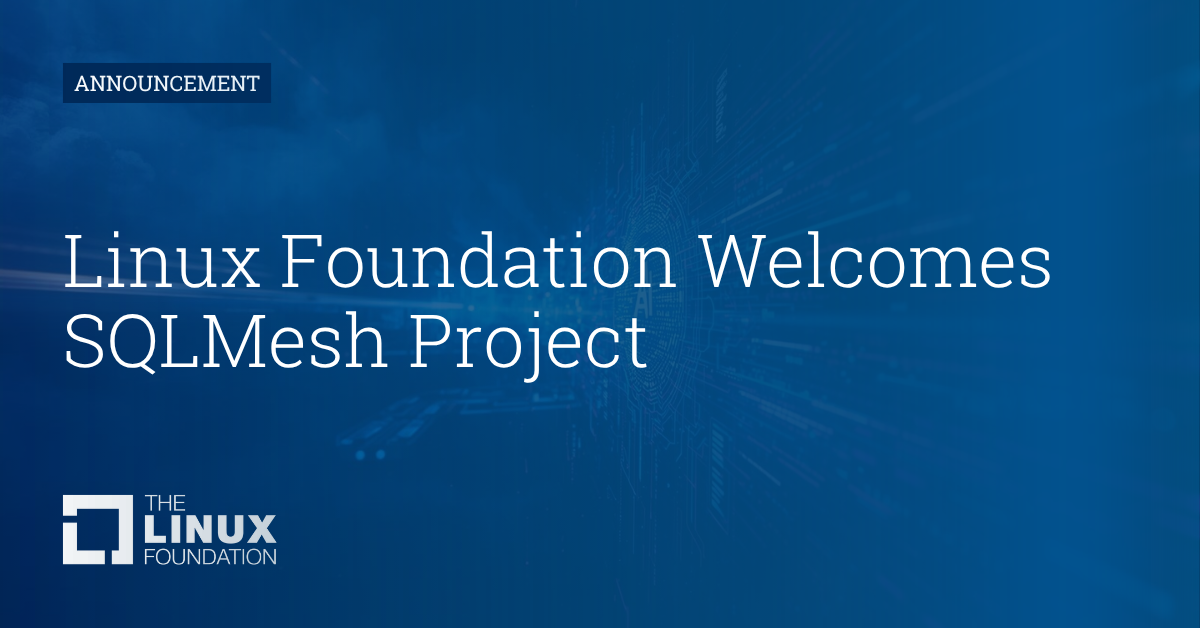 Linux Foundation Welcomes SQLMesh Project
